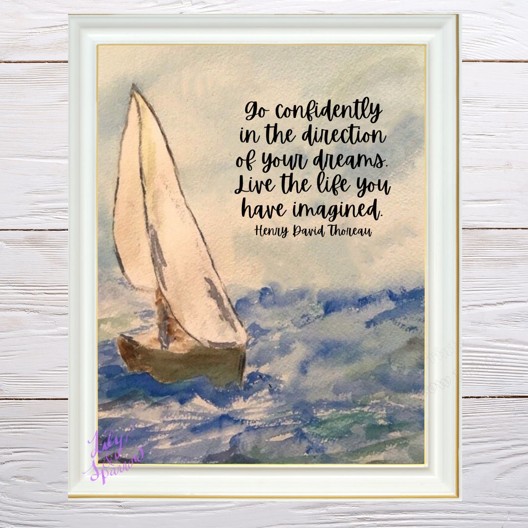 Sailboat Inspirational Poster, Thoreau Quote Graduation Gift ...