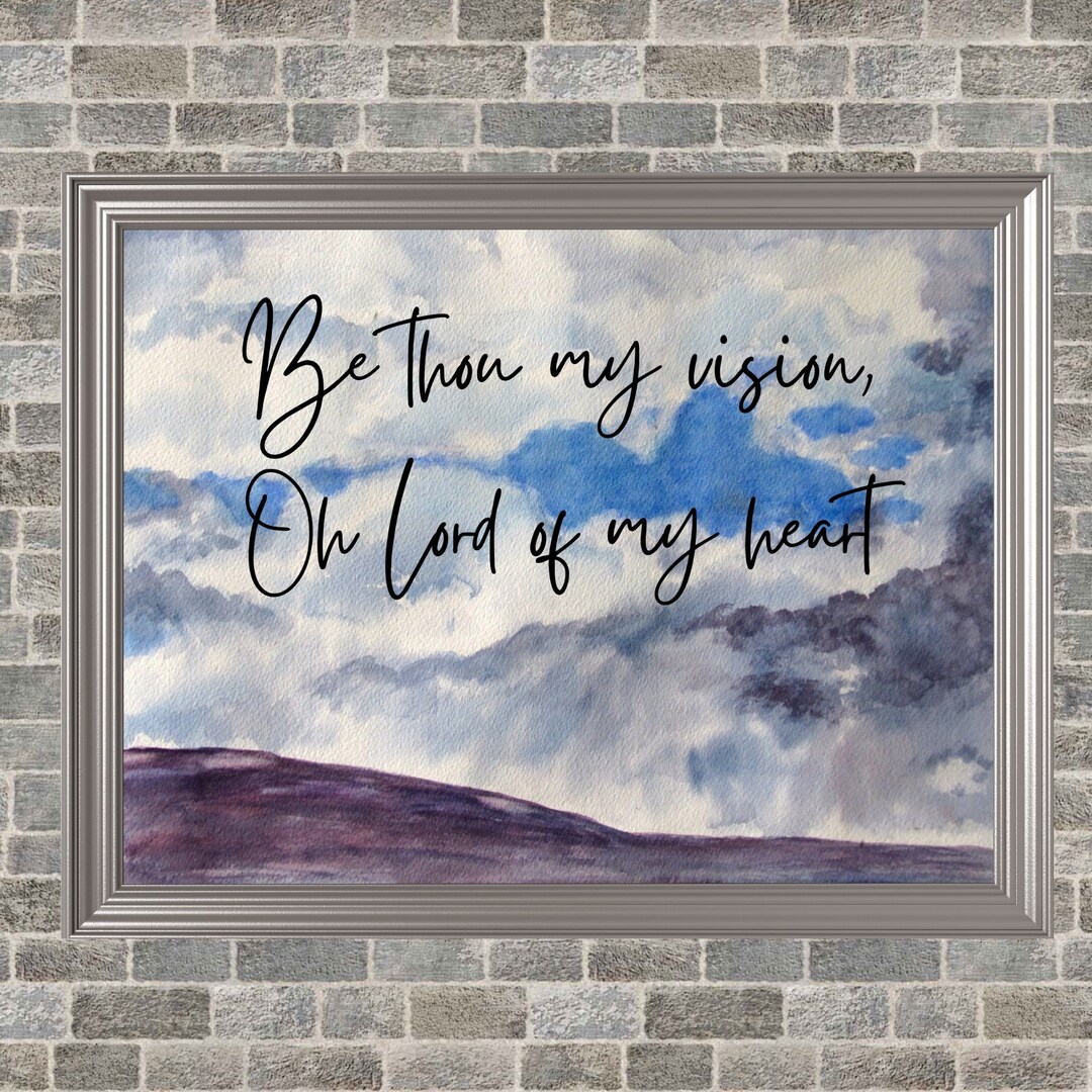 Be Thou My Vision Lord of My Heart, Christian Wall Art, Religious Print ...