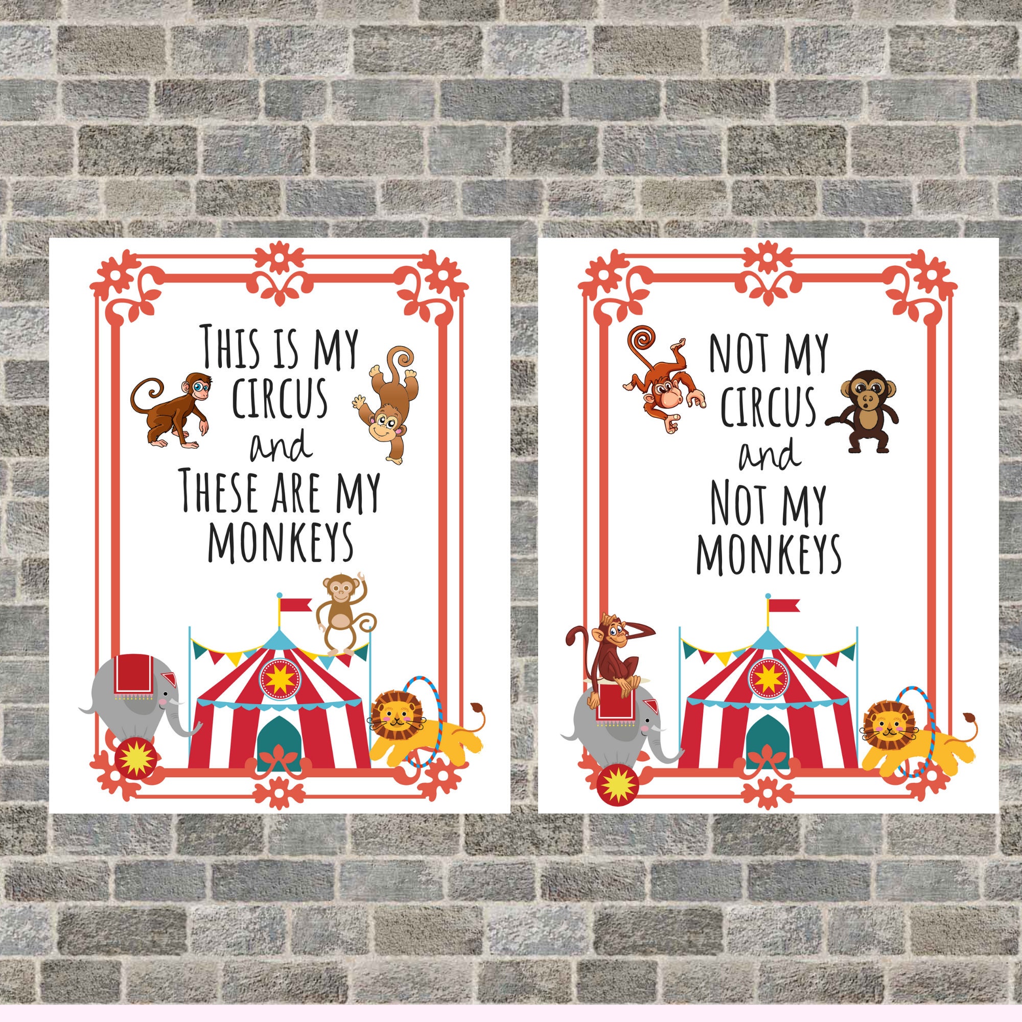 PRINTABLE Not My Circus Not My Monkeys Sign; Funny Inspirational Wall ...