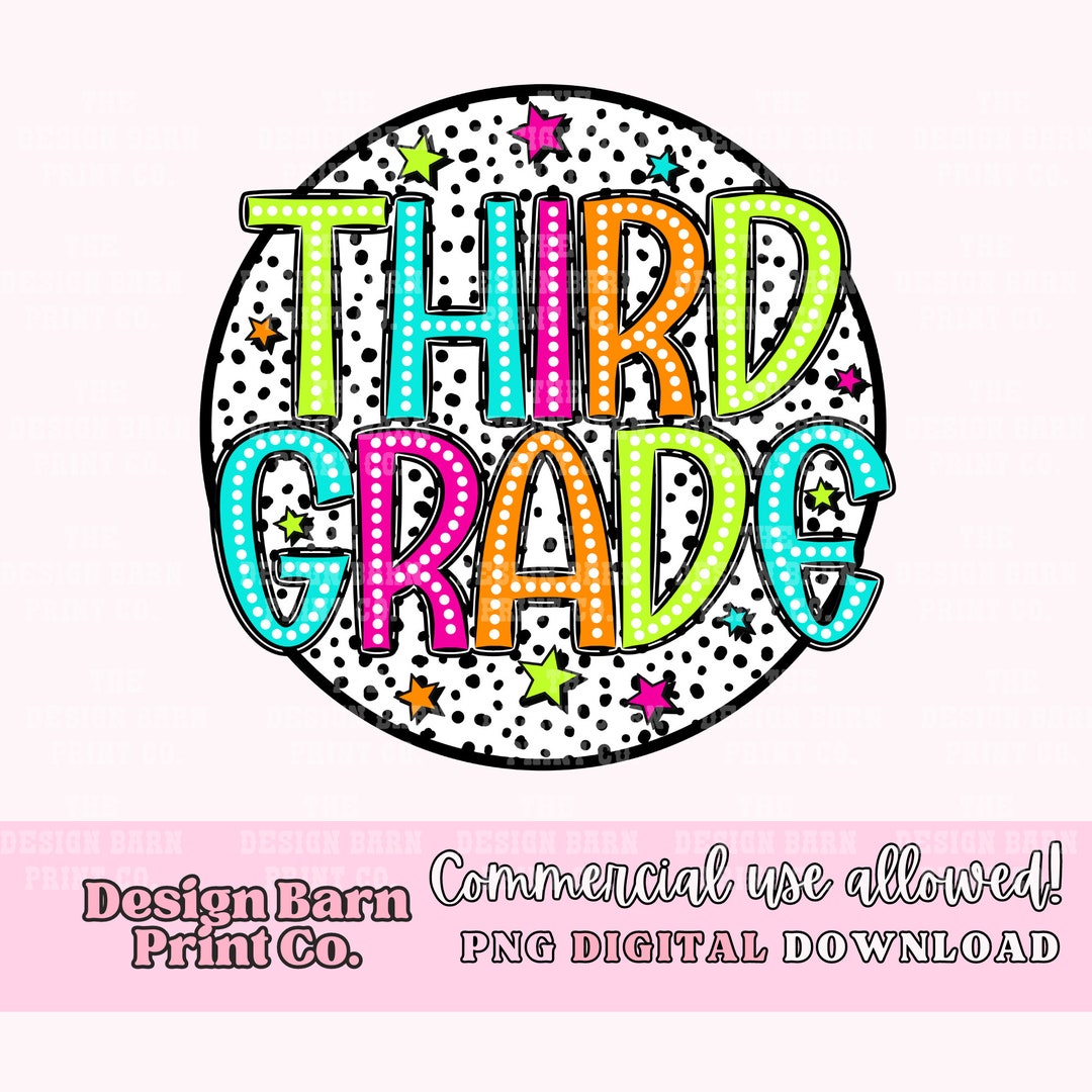 Back to School, Third Grade PNG, School Polka Dots, First Day of School ...