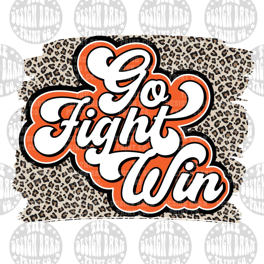 Go Fight Win PNG Sublimation Art Digital Download PNG Art Game Day Png ...