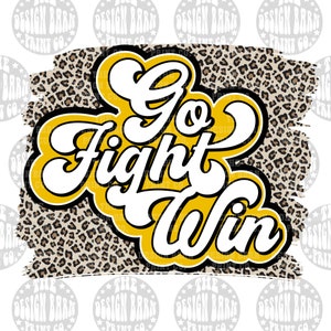 Go Fight Win PNG Sublimation Art Digital Download PNG Art Game Day Png ...