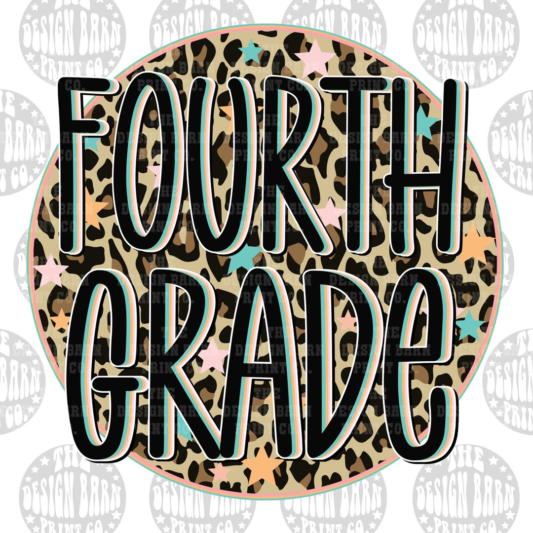 Back to School, Fourth Grade Printable, Fourth Grade PNG, First Day of ...