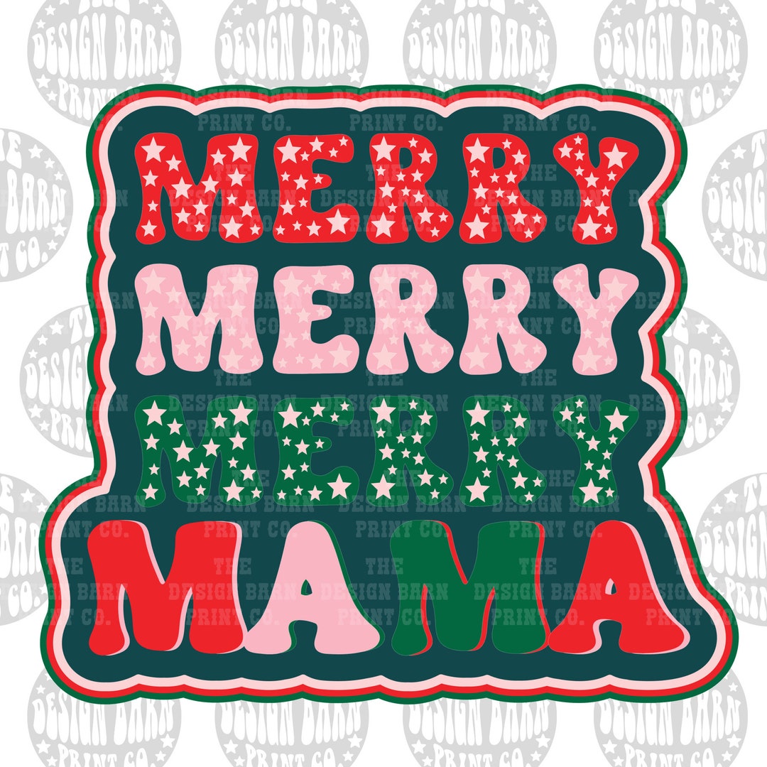 DIGITAL Merry Mama Design Instant Download Christmas PNG Holiday Design ...