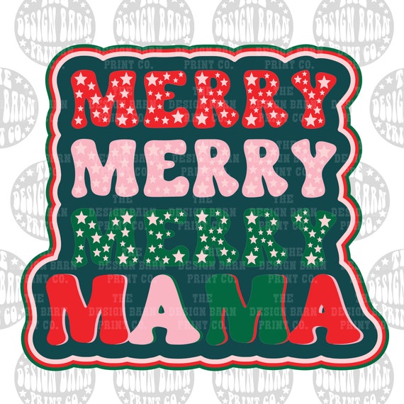 DIGITAL Merry Mama Design Instant Download Christmas PNG | Etsy