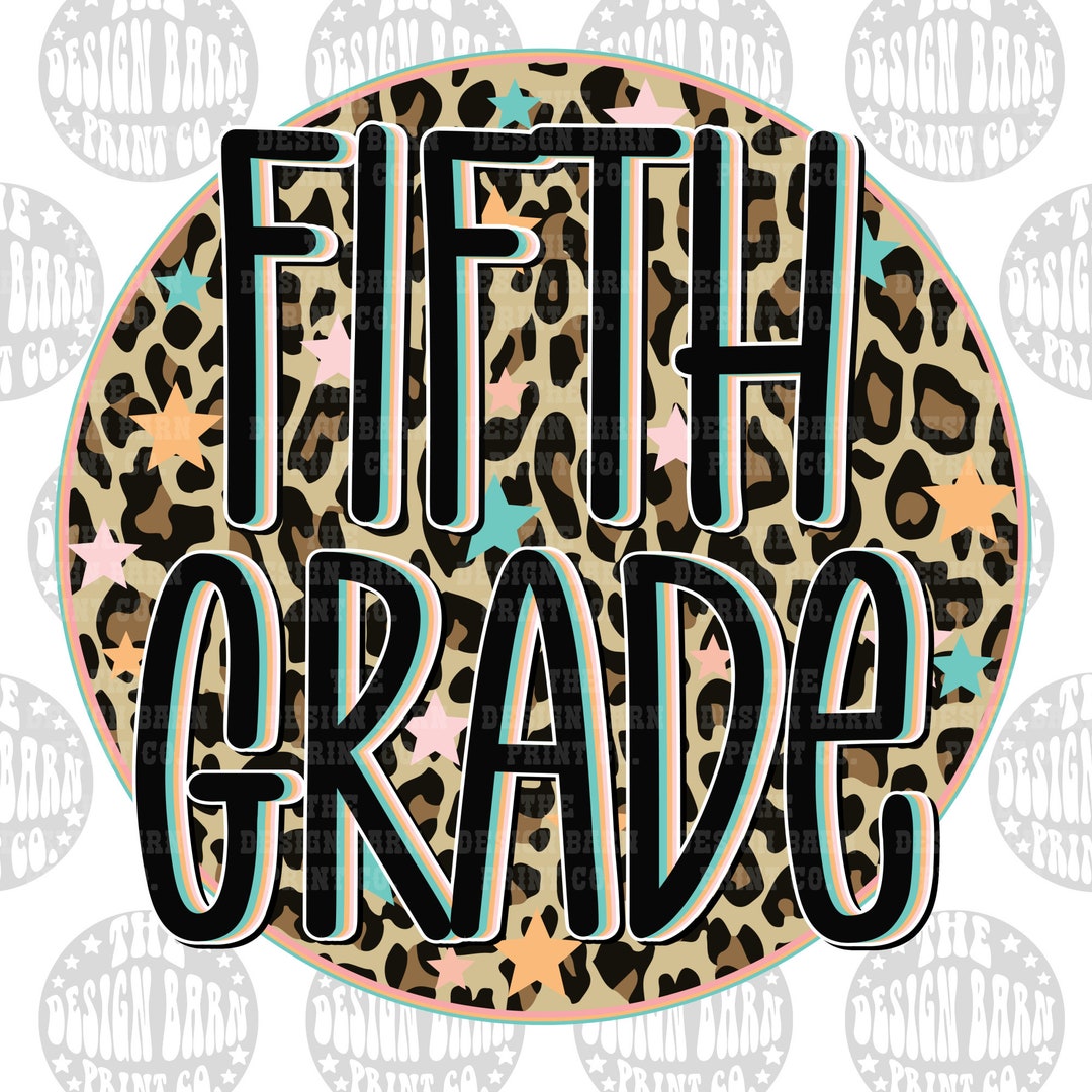 Back to School,fifth Grade Printable, Fifth Grade PNG, First Day of ...