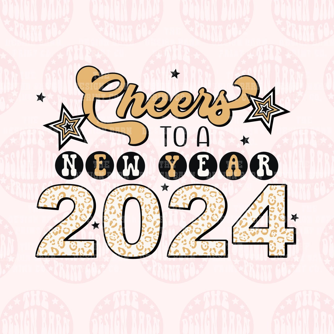 DIGITAL Cheers to the New Year PNG 2024 PNG New Year Design Happy New ...