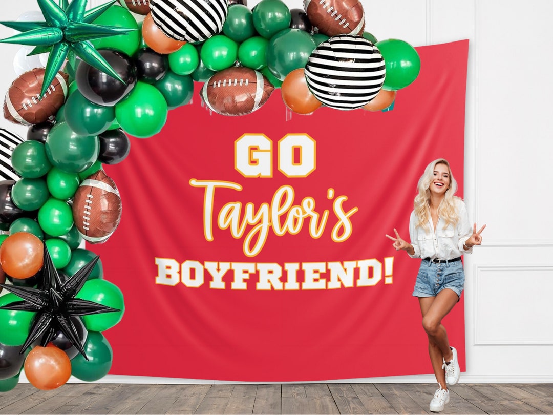 Go Taylor's Boyfriend Banner | Super Bowl LIX Party Décor | in My ...