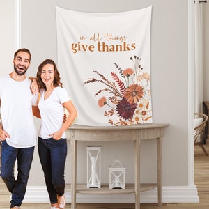 In All Things Give Thanks Boho Fall Wildflower Custom Banner | Custom ...