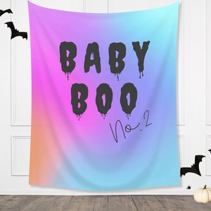 Baby Boo No. 2 Halloween Banner | Completely Customizable Reveal Party ...