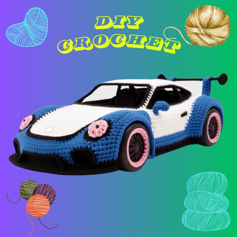 Sports Car Crochet Pattern PDF Race Car Amigurumi Pattern Luxury ...