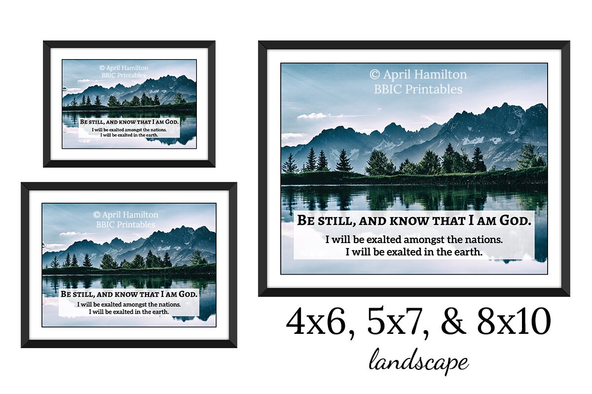 Be Still and Know - Psalm 46:10 -INSTANT DOWNLOAD, Mountain Printable ...