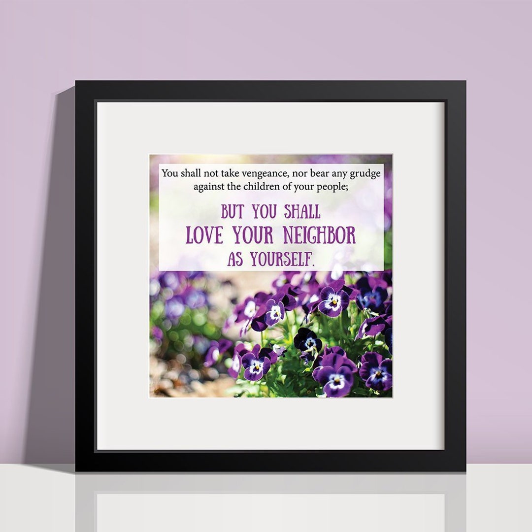 Love Your Neighbor - Leviticus 19:18 -INSTANT DOWNLOAD, Leviticus ...
