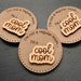 Cool Mom Pin, Wooden Pin, Mothers Day Gift, Cool Mom, Mean Girls Gift ...