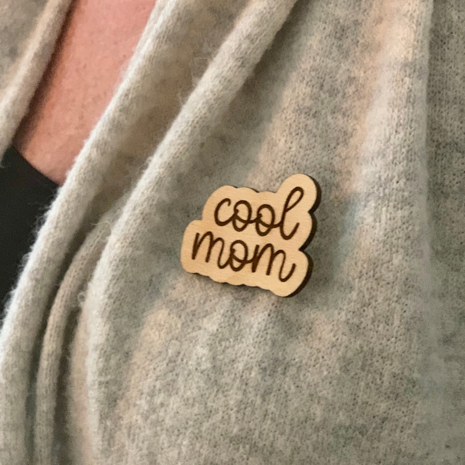 Cool Mom Pin Wooden Pin Mothers Day Gift Cool Mom Mean | Etsy