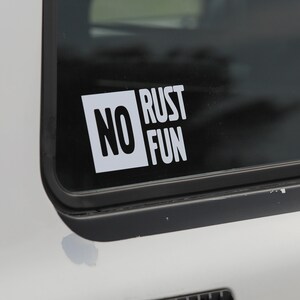 Rust is Not a Crime, No Rust No Fun, Volvo Stickers Set 3 Psc, Bumper ...