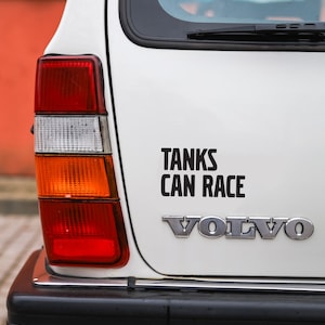 Car Stickers Volvo: Tanks Can Race Decal Volvo Decals Volvo - Etsy