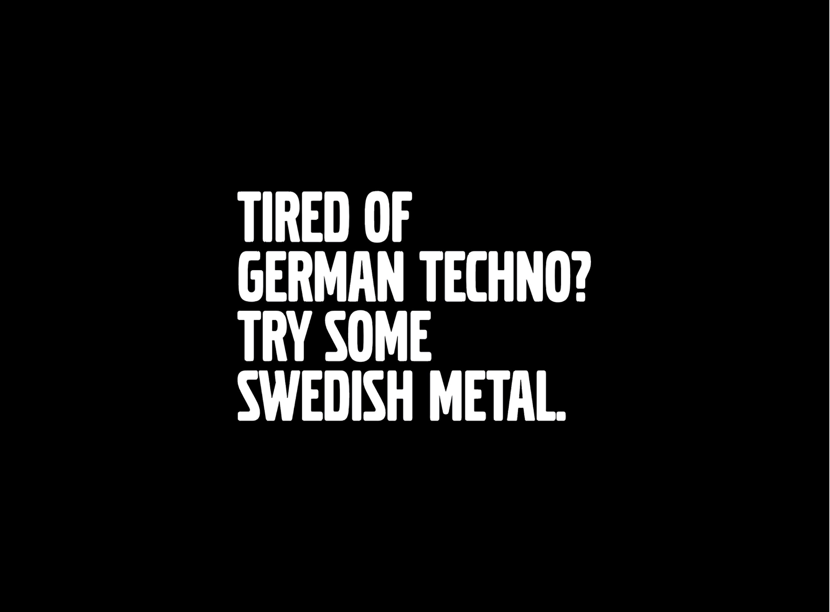 Stickers for Wagon, Tired of German Techno Try Some Swedish Metal, Car ...