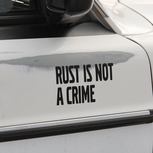 Rust is Not a Crime, No Rust No Fun, Volvo Stickers Set 3 Psc, Bumper ...