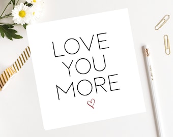 Love You More Card | Etsy