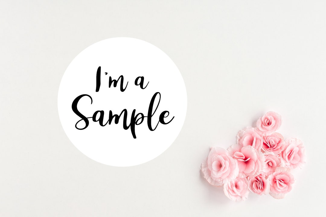 I'm a Sample - 2.5cm / 3.7cm / 4.5cm Matte Stickers for Business***free ...