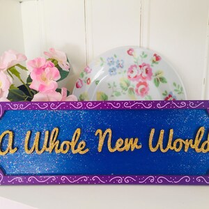 A Whole New World, Large Street Sign, Disney Reveal, Leaning Sign ...