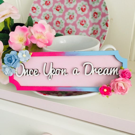 Once Upon a Dream Street Sign Disney Reveal Leaning Plaque | Etsy