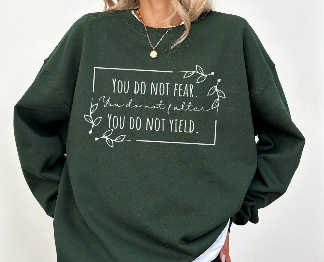 You Do Not Yield Shirt Sweatshirt Hoodie - Etsy