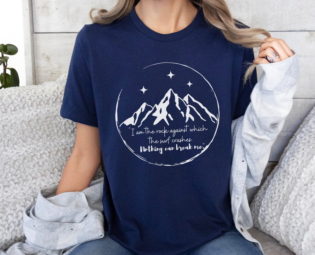 Nothing Can Break Me T-shirt, Officially Licensed Sarah J Maas Merch, A ...