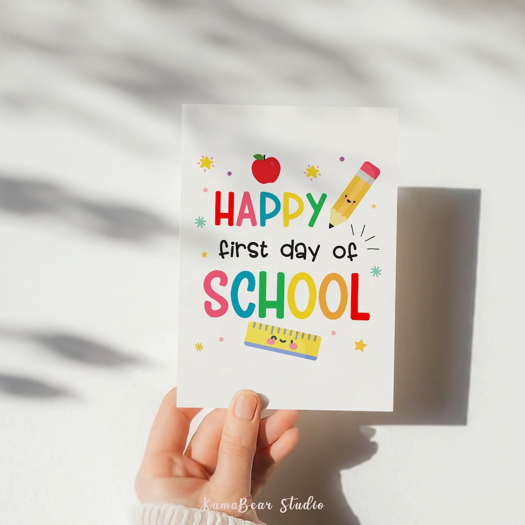 Happy First Day of School Card, Printable Back to School Greeting Card ...
