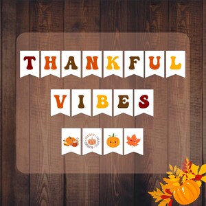 Thanksgiving Banner Thankful Vibes Banner, Thanksgiving Decor ...