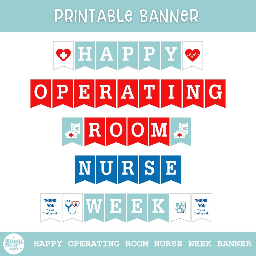 Printable Banner Operating Room Nurse Week Decor, OR Nurse Appreciation ...