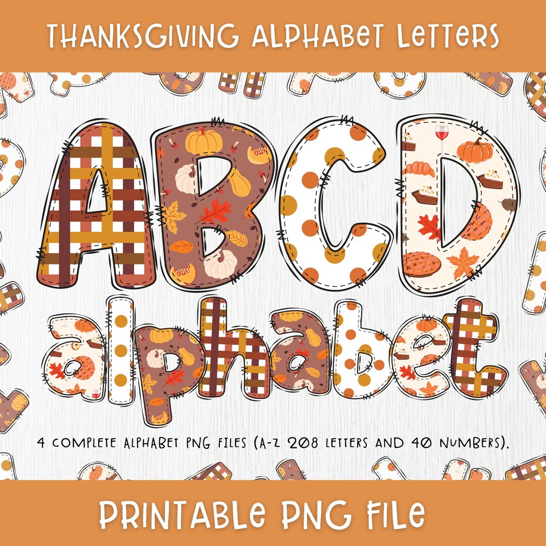 Thanksgiving Alphabet Letters PNG Bundle, Thanksgiving Clipart PNG ...