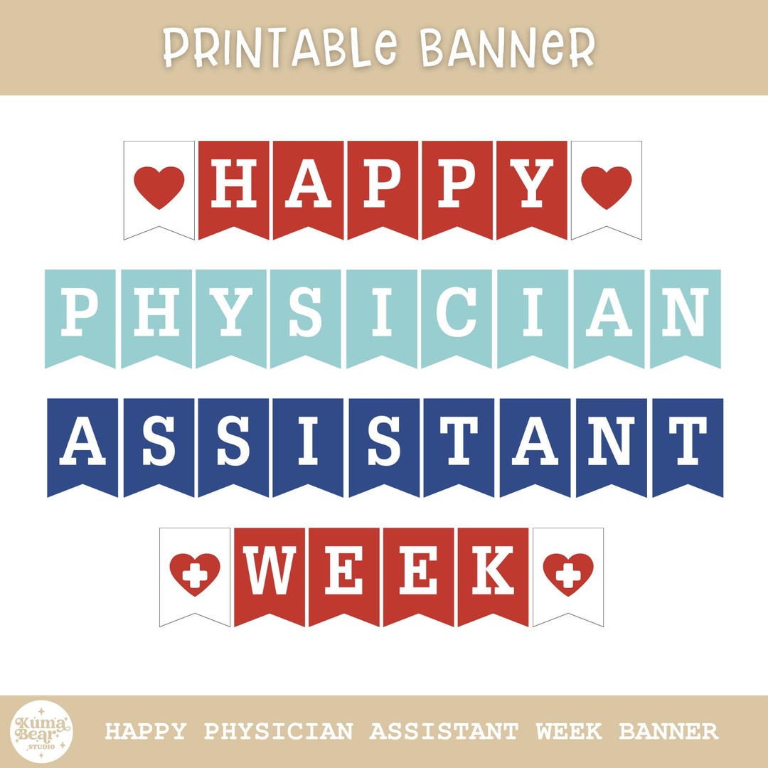 Banner Printable Physician Assistant Week, PA Week Banners and Signs ...