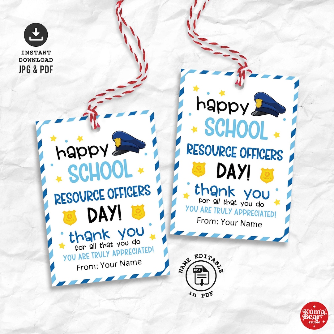 SRO Day Gift Tags, Printable School Resource Officer Appreciation Day ...