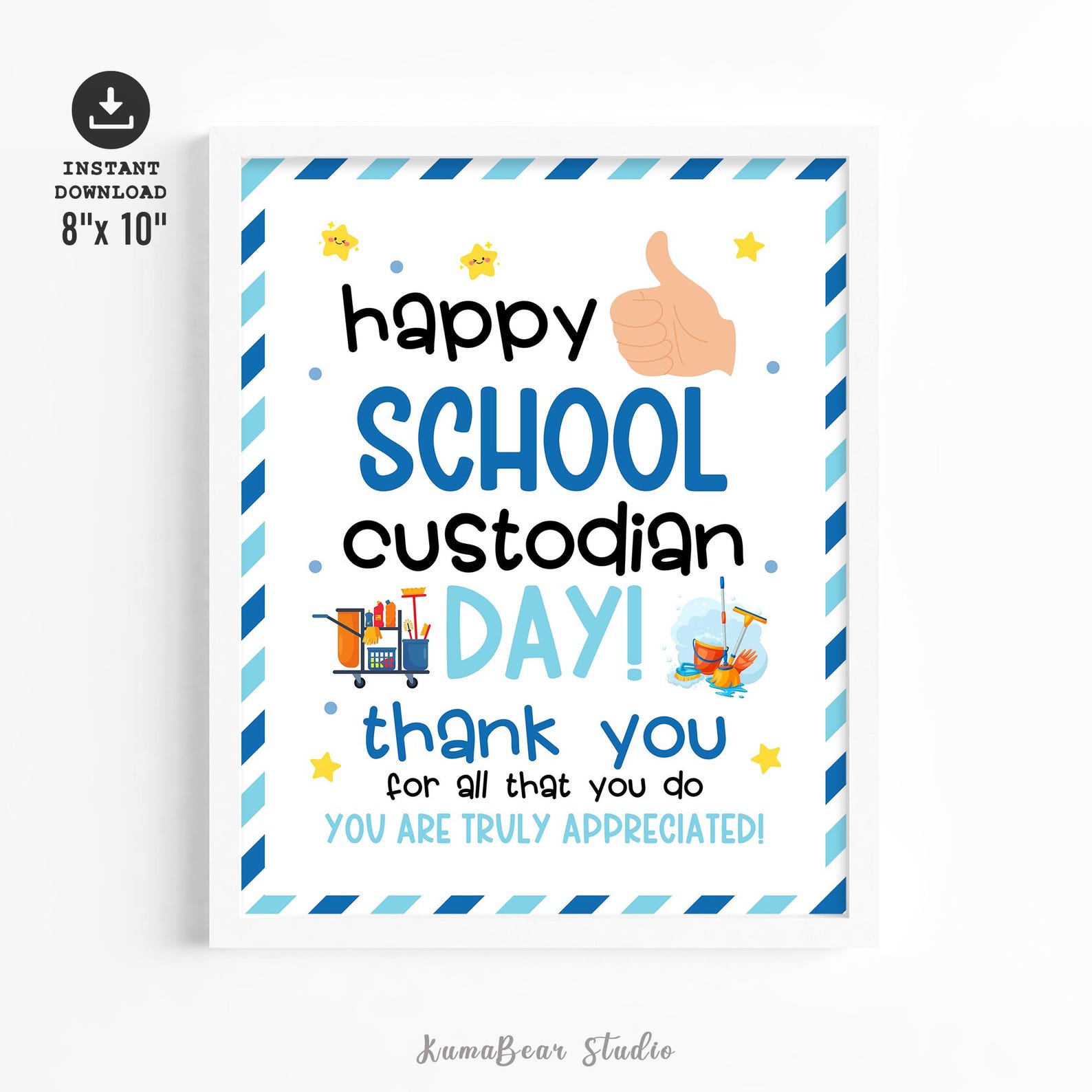 School Custodian & Grounds Appreciation Day Sign Printable - Thank You ...