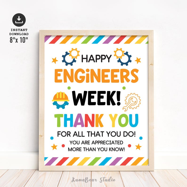 Engineers Week Sign Printable, Engineering Appreciation Poster ...