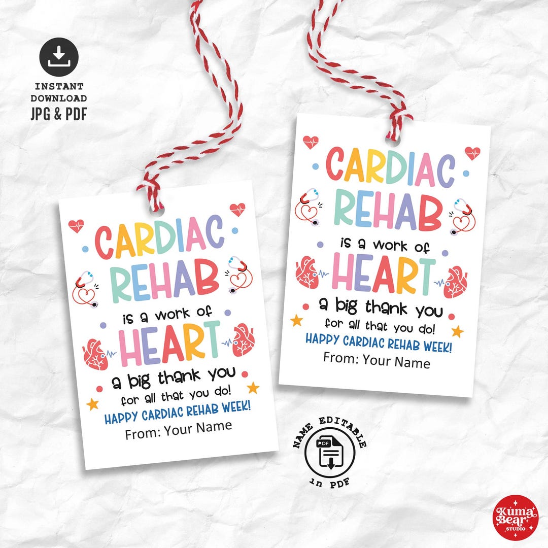 Editable Cardiac Rehab Week Gift Tags, Printable Cardiac Rehabilitation ...