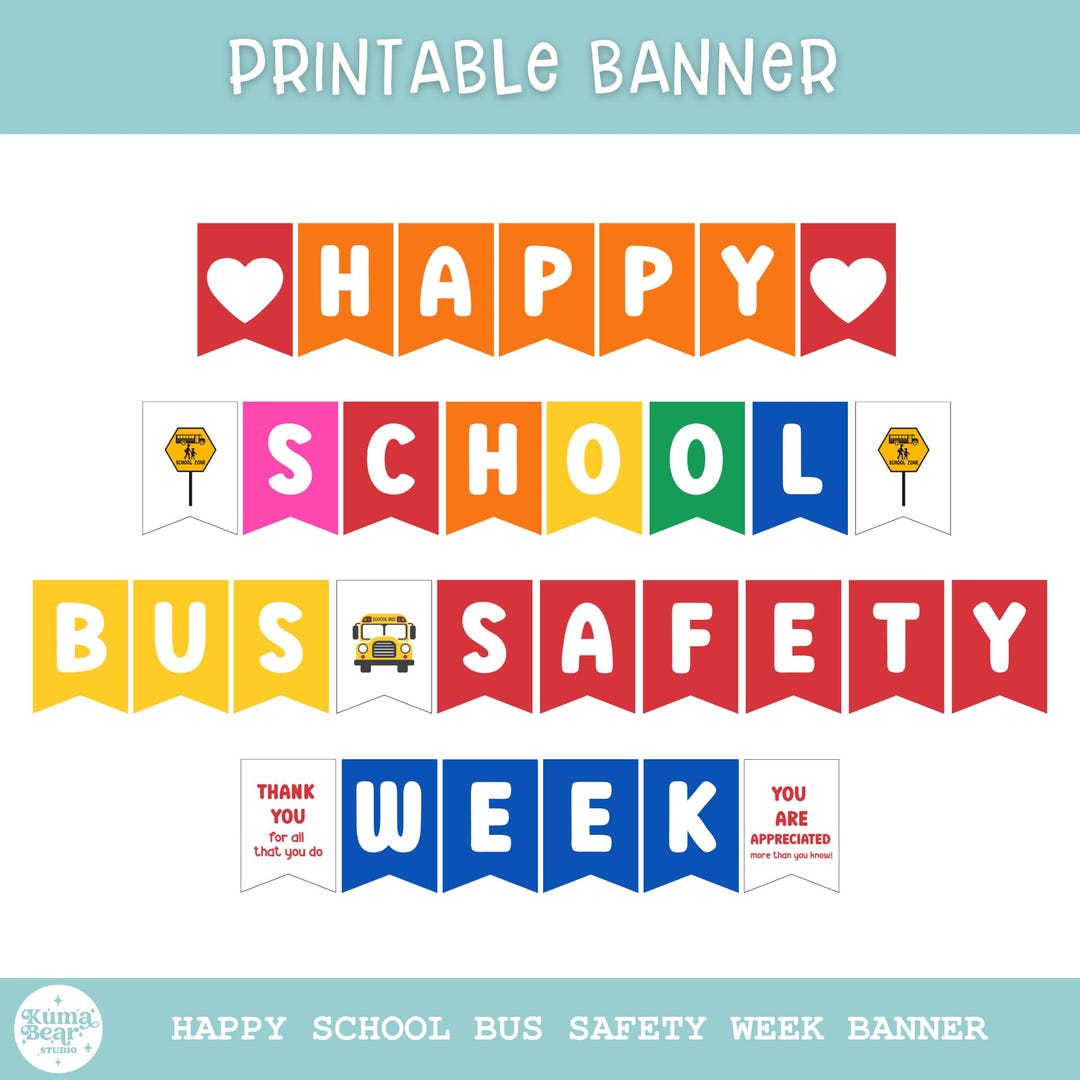 School Bus Safety Week Printable Banner PNG School Bus Driver & Monitor ...