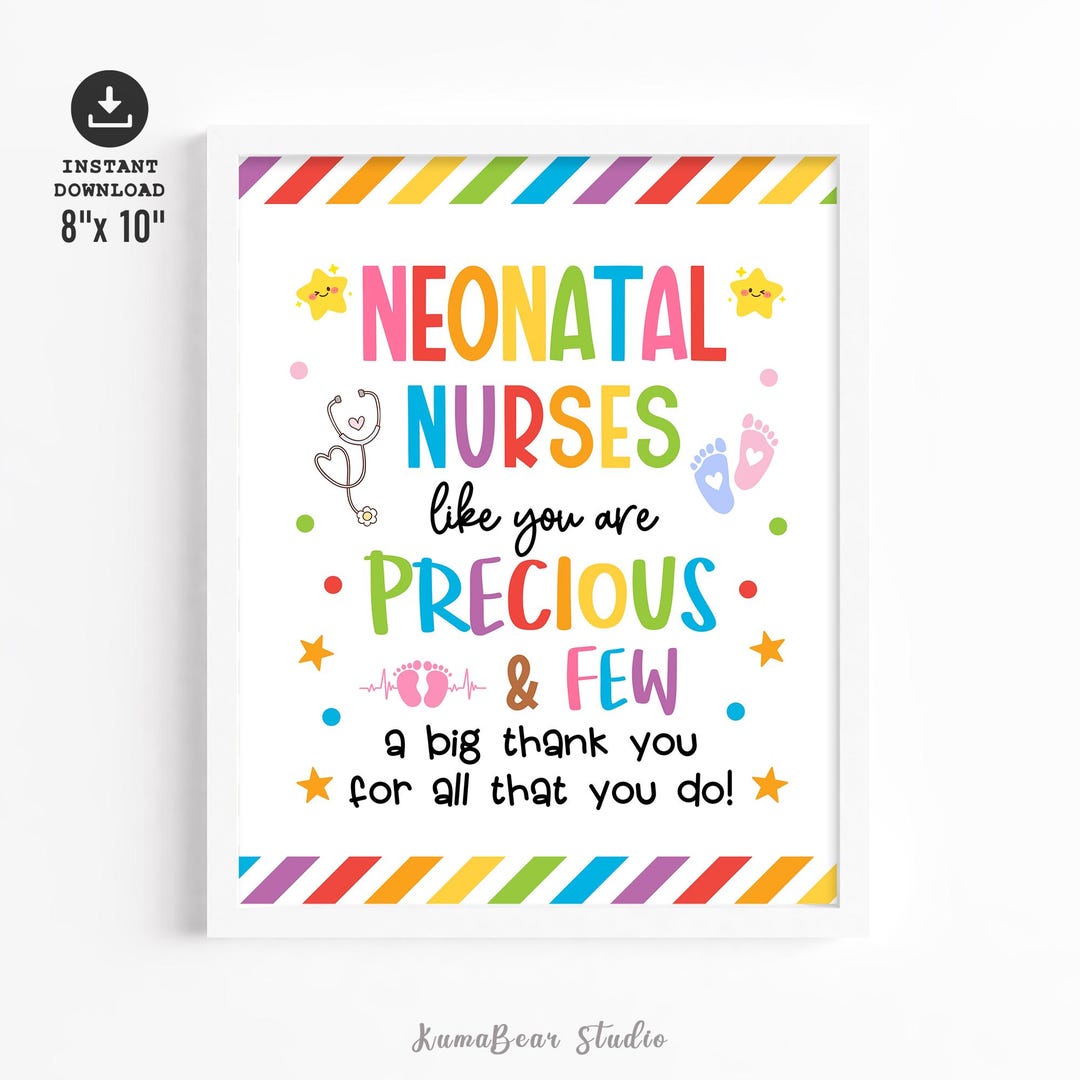 Neonatal Nurses Week Sign Printable - NICU Nurse Appreciation Poster ...