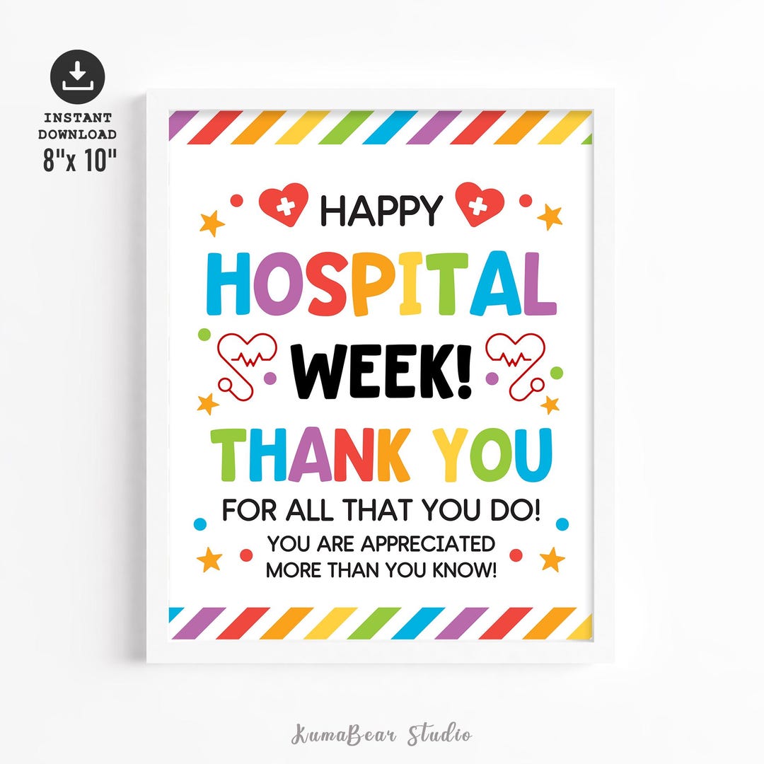 Hospital Week Sign Printable, Hospital Week Appreciation Printable Sign ...