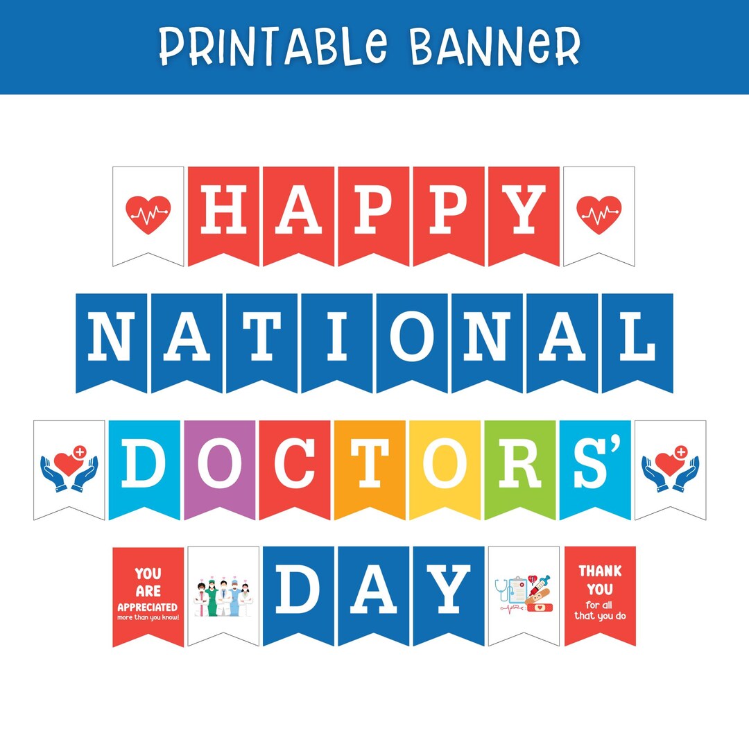 Happy National Doctors Day Banner Printable, Doctor Appreciation Day ...