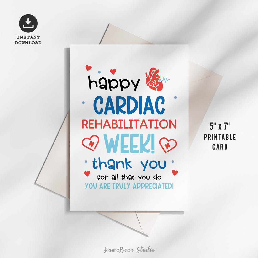 Cardiac Rehab Week Thank You Card Printable, Cardiac Rehabilitation ...