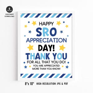 SRO Appreciation Day Printable Sign, School Resource Officers Thank You ...