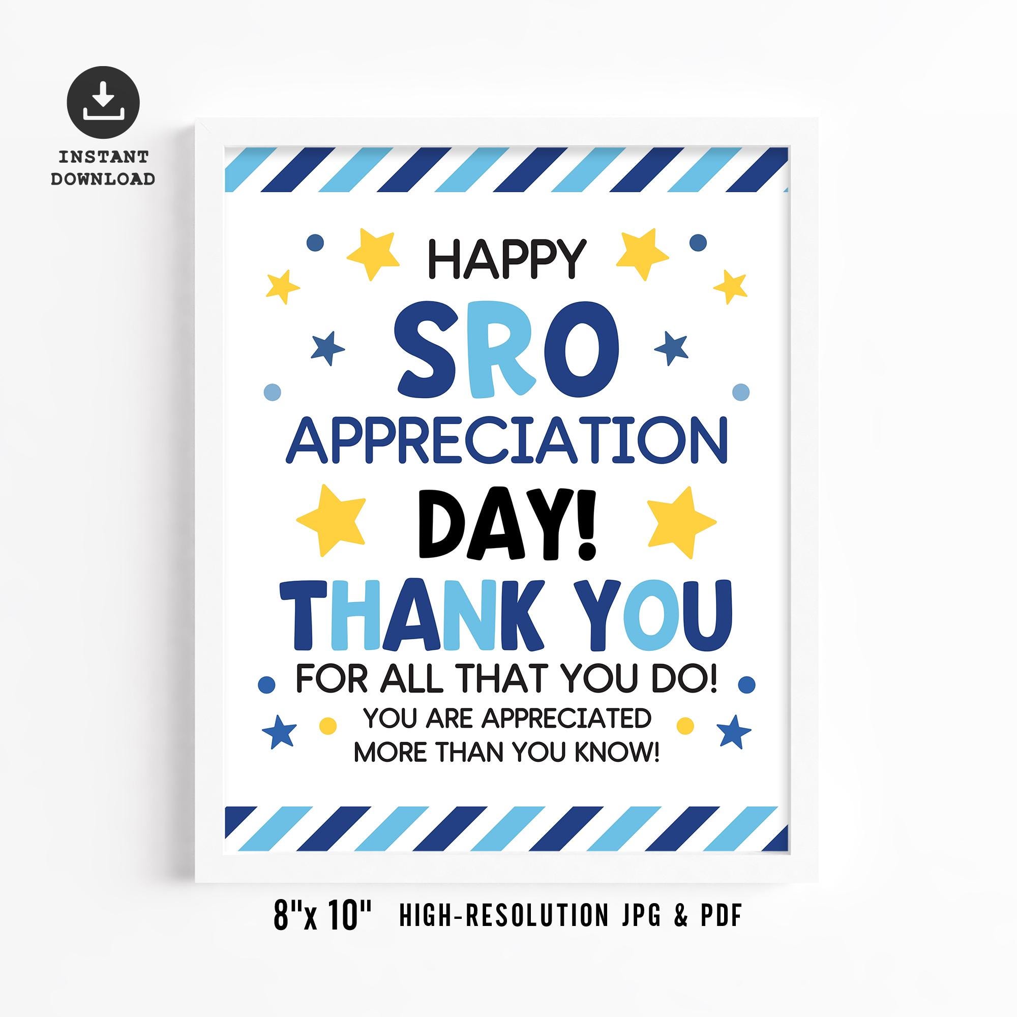 SRO Appreciation Day Printable Sign, School Resource Officers Thank You ...