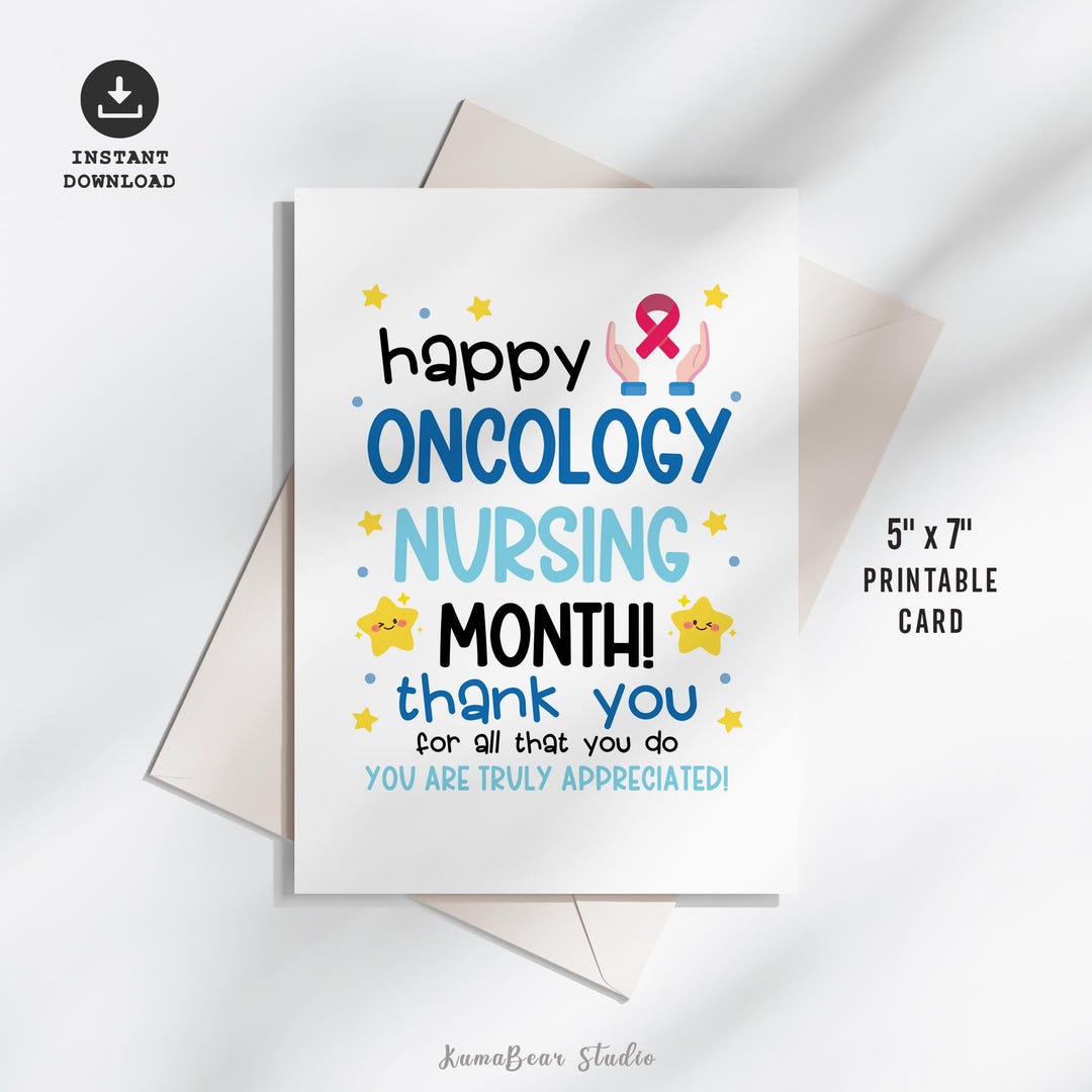 Oncology Nursing Month Card Printable, Oncology Nurse Greeting Card ...