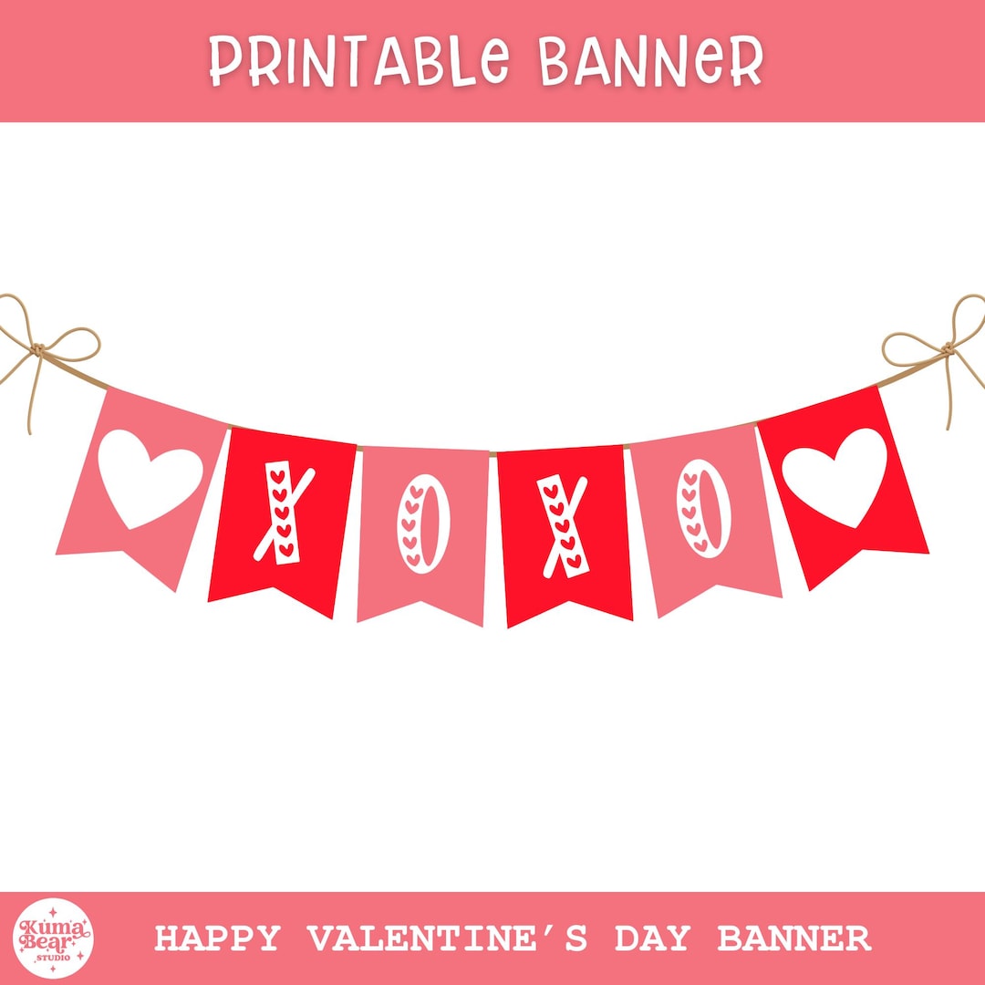 Be Mine Valentine Banner, Printable Valentine's Day Banner, XOXO ...
