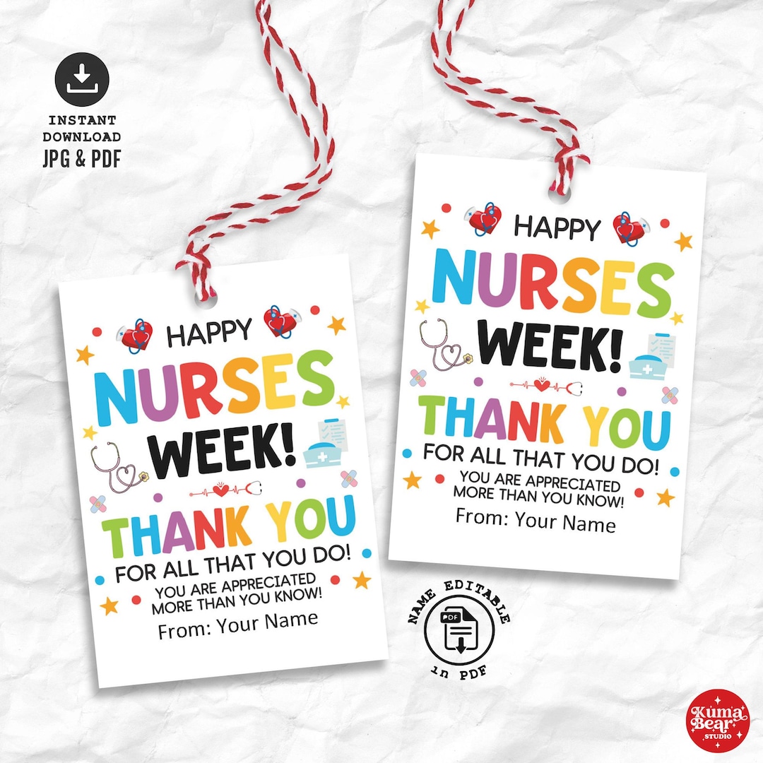 Nurse Appreciation Week Tag Printable, Editable Thank You Gift Tag for ...