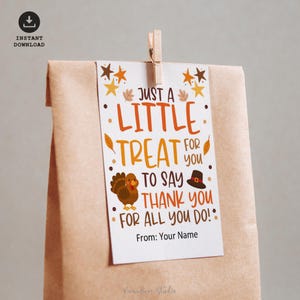 Thanksgiving Treat Tags, Just a Little Treat Printable Tags, Fall Thank ...