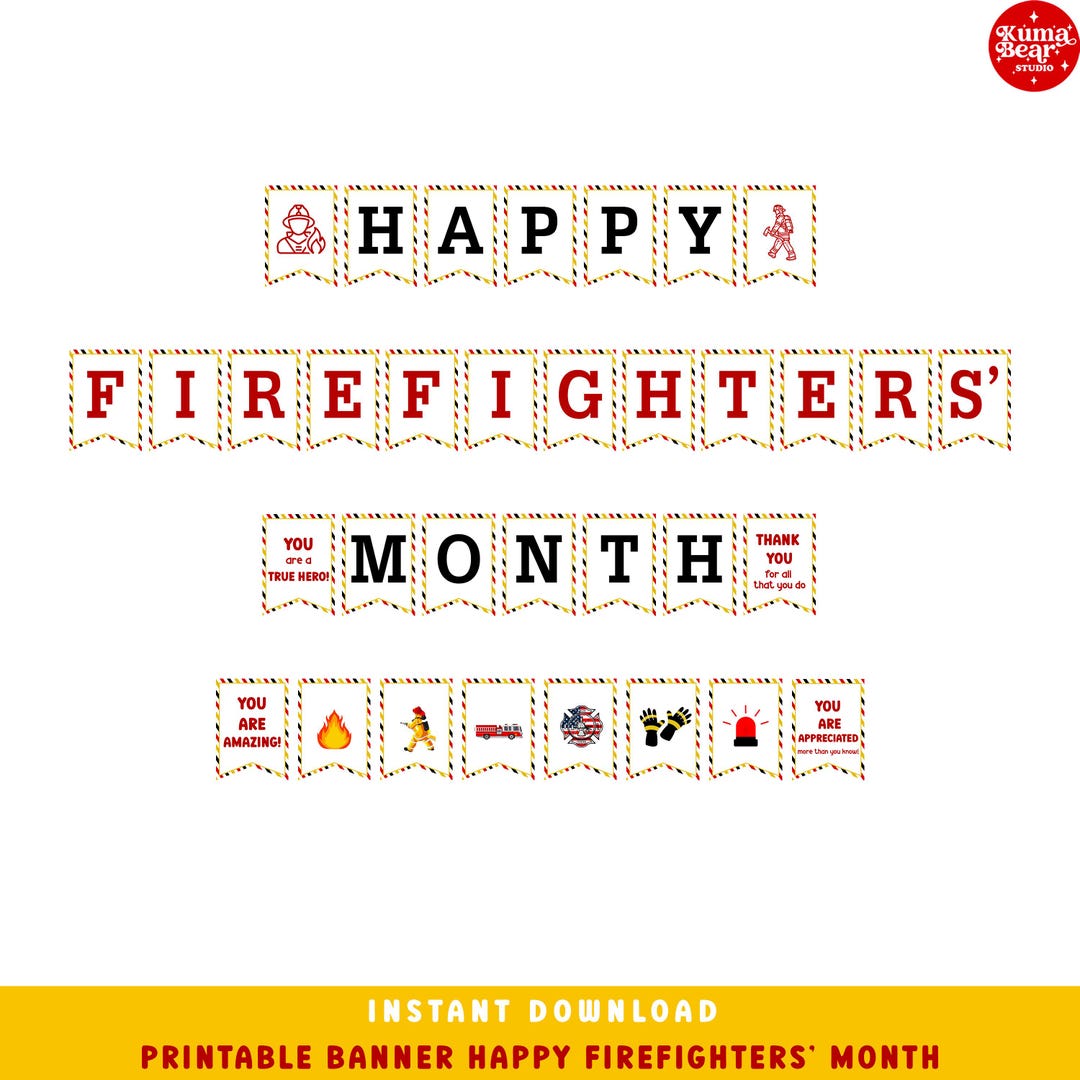 Printable Banner Firefighters' Month, Firefighter Appreciation Month ...